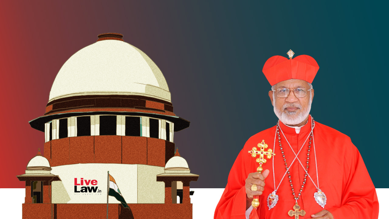 Supreme Court Declines To Exempt Cardinal George Alencherry From ...
