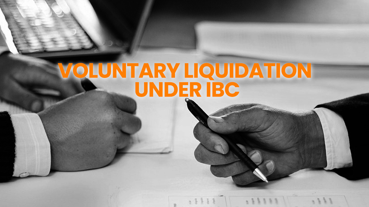 Simplification Of Voluntary Liquidation In India