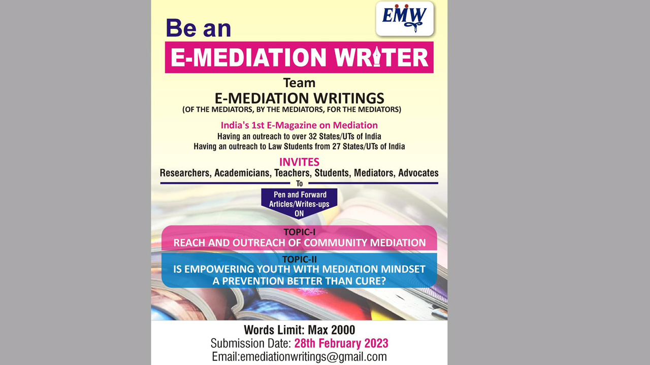 Call For Articles, E-Magazine, Mediation, E-Mediation Writings, ADR