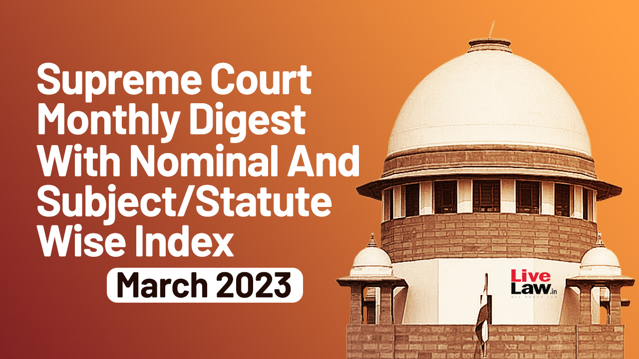 Supreme Court Monthly Digest March 2023
