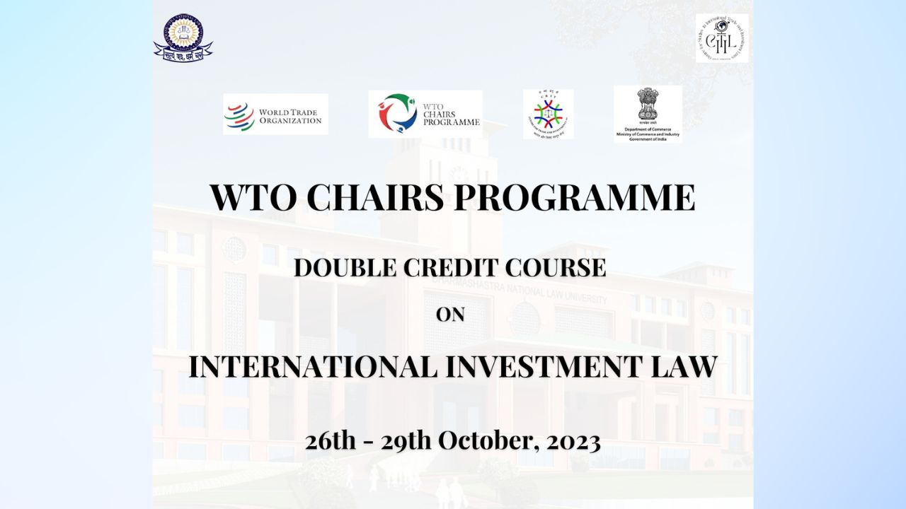 WTO Chairs Program, International Investment Law, CITIL, DNLU, Ministry ...