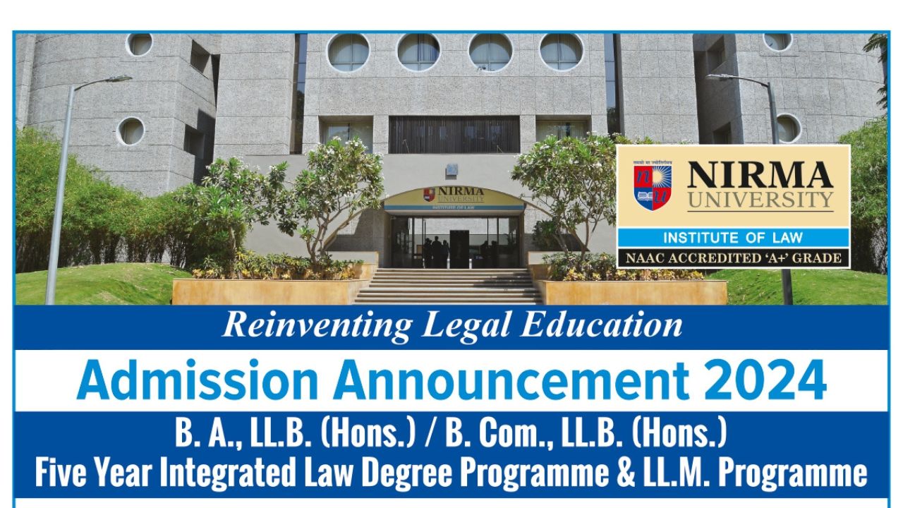 Institute of Law, Nirma University, Admission Announcement