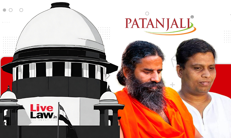 Supreme Court Summons Patanjali MD & Baba Ramdev in Contempt Case Over ...