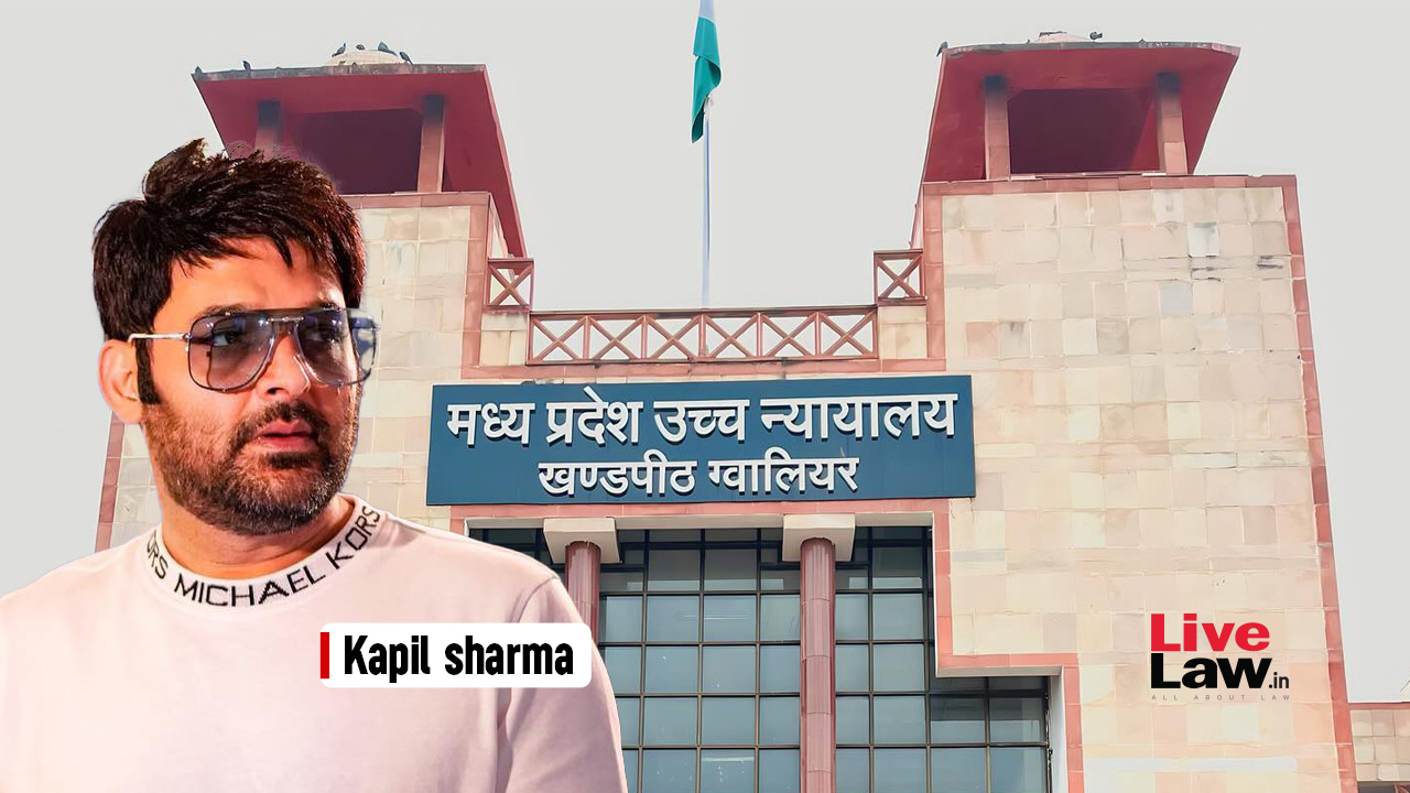 MP High Court Dismisses Plea Seeking Action Against Comedian Kapil ...