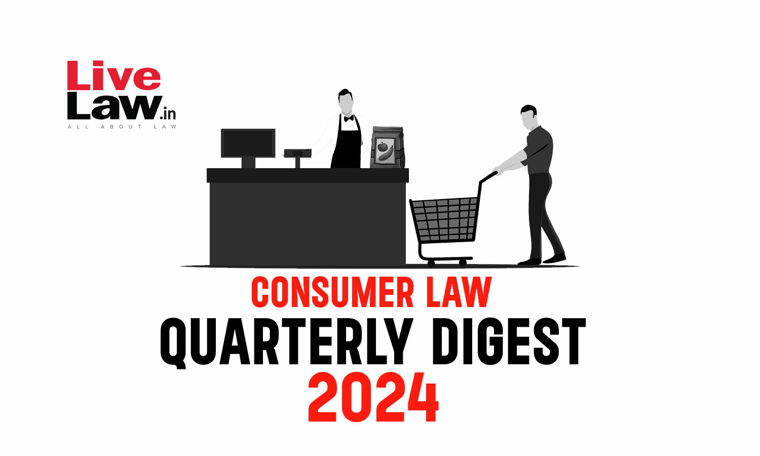 Consumer Cases Quarterly Digest 2024