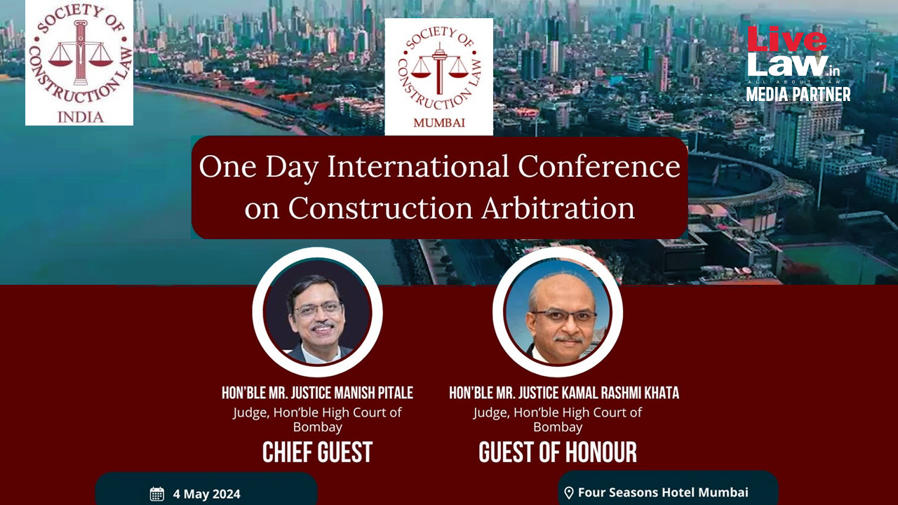SCL-India, International Conference, Construction Arbitration