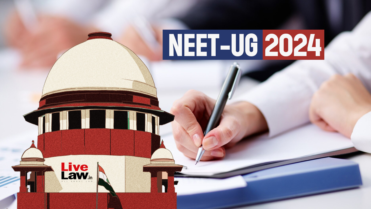 NEET-UG 2024 Paper Leak Allegations:Supreme Court Seeks NTA's Response