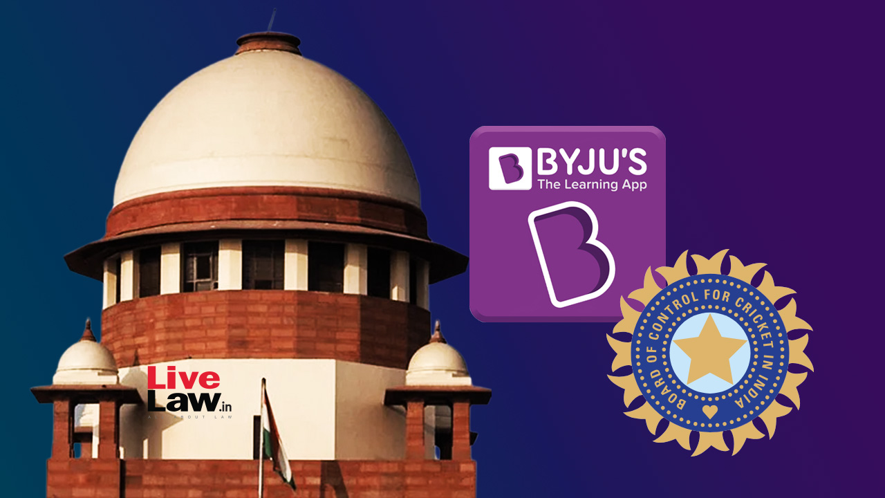 Byju's -BCCI Insolvency: Supreme Court Stays NCLAT Order Allowing Settlement