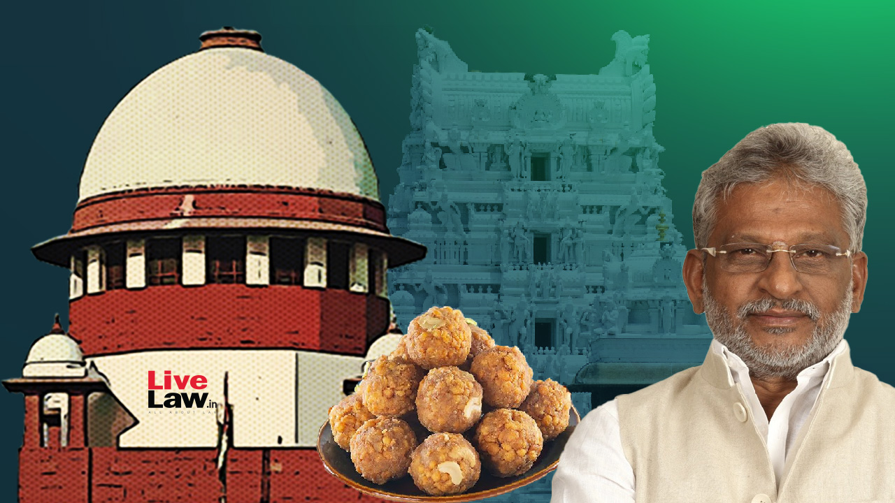 Adulterated Ghee Not Used For Tirupati Laddus, Ex-TTD Chairman Tells Supreme Court; Seeks Probe ...