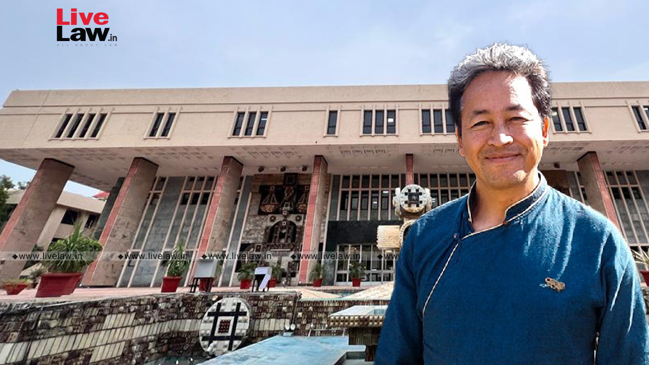 Plea In Delhi High Court To Allow Sonam Wangchuk, Others From Ladakh To ...