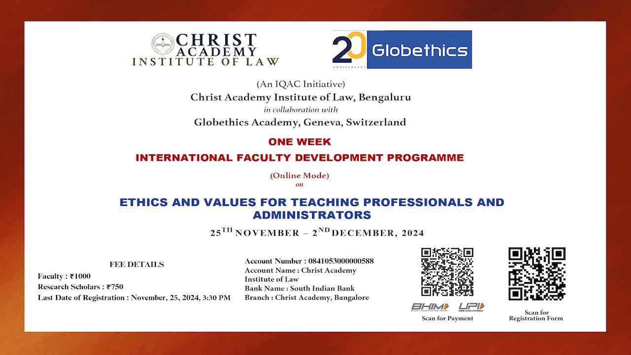 International Faculty Development Programme, Christ Academy Institute of Law, Globethics Academy ...