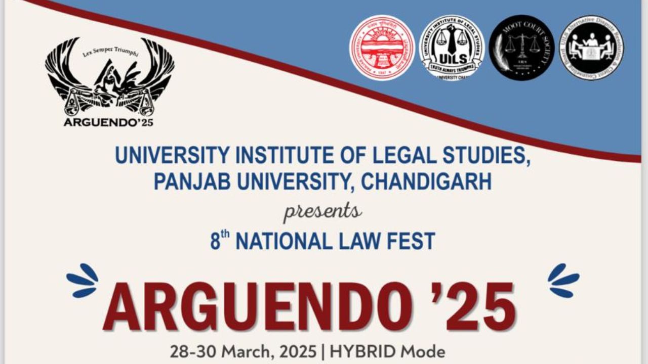 UILS, Panjab University, National Law Fest, Arguendo 2025