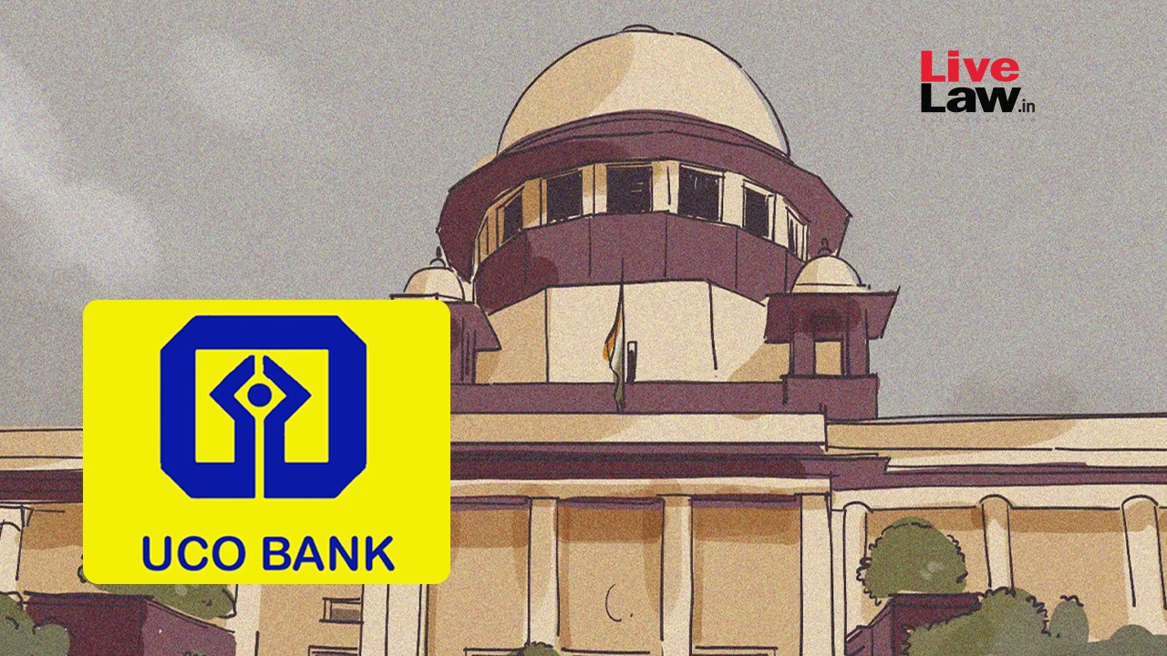 Supreme Court Rejects UCO Bank's Plea That Employee Dismissed For Misconduct Wasn't Entitled To ...