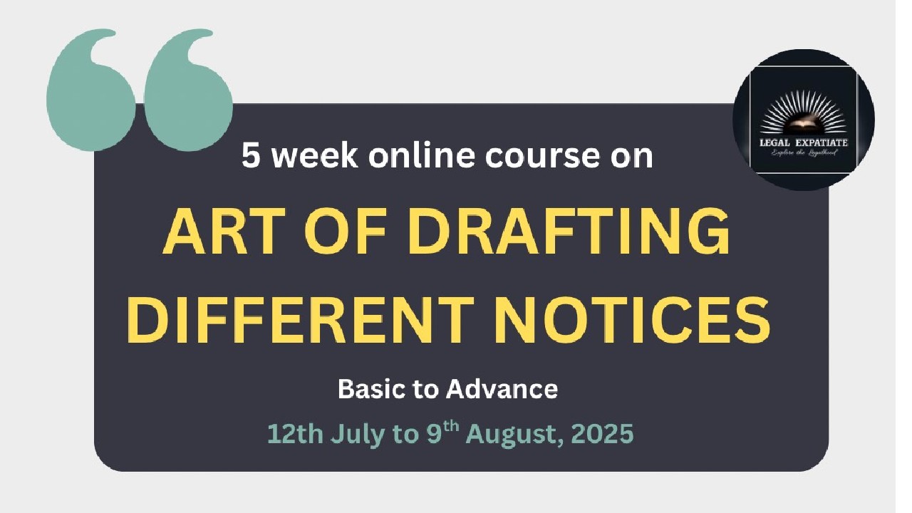 Legal Expatiate, Certificate Course, Drafting, Legal Notices