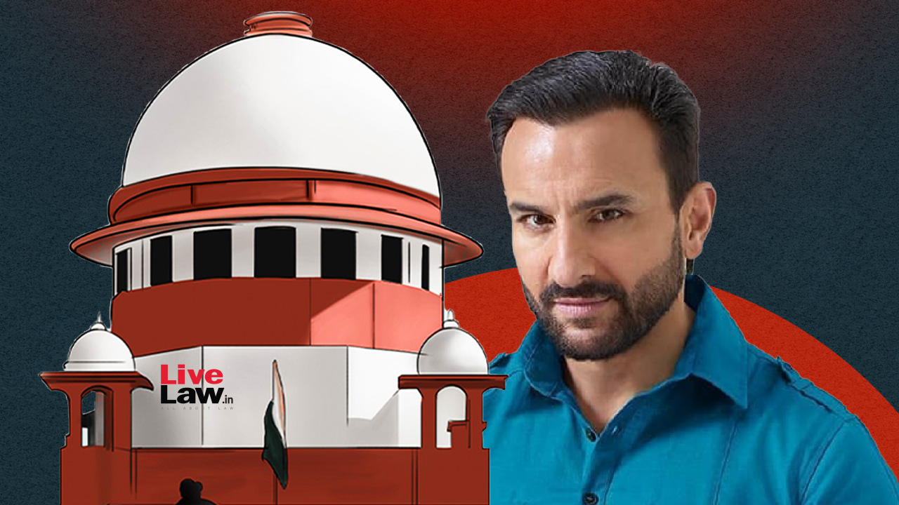 Supreme Court Stays MP HC Order Setting Aside Declaration Of Saif Ali ...