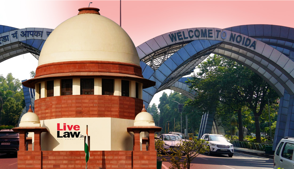 SIT Flags Flaws In NOIDA's Functioning; Supreme Court Bars Projects In ...