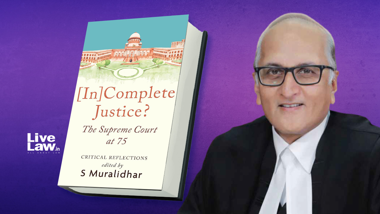 On Reforming The District Judiciary In India : Justice Ravindra Bhat Writes