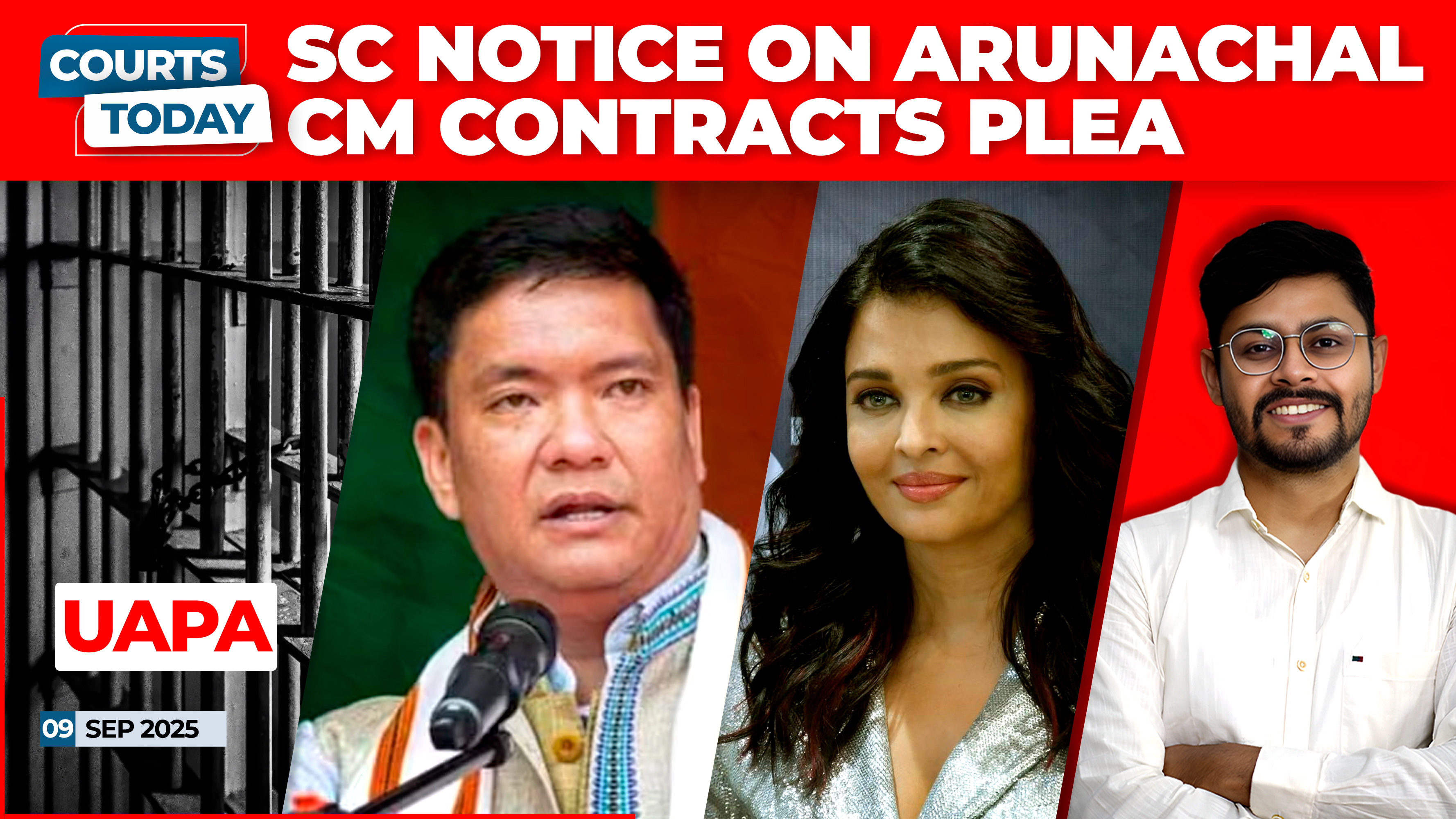 Arunachal CM accused | UAPA Bail | Aishwarya Rai | Ram Dev Baba