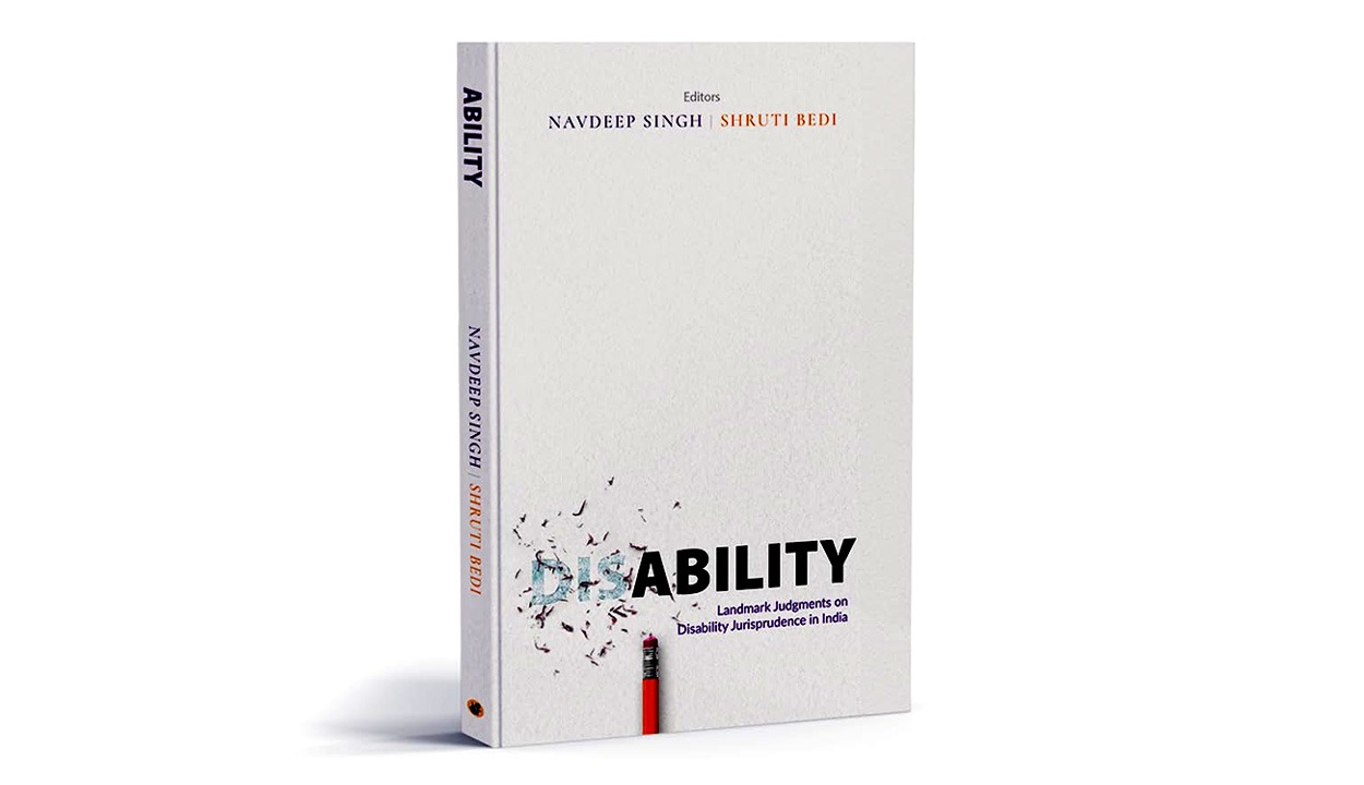 ABILITY: Landmark Judgments On Disability Jurisprudence In India [Book ...