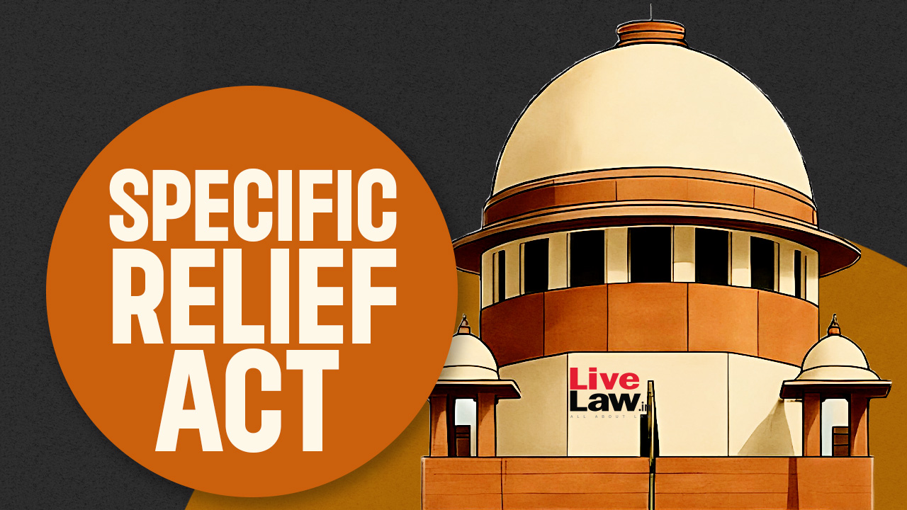 Specific Relief Act | Suit For Mandatory Injunction Simpliciter Not ...