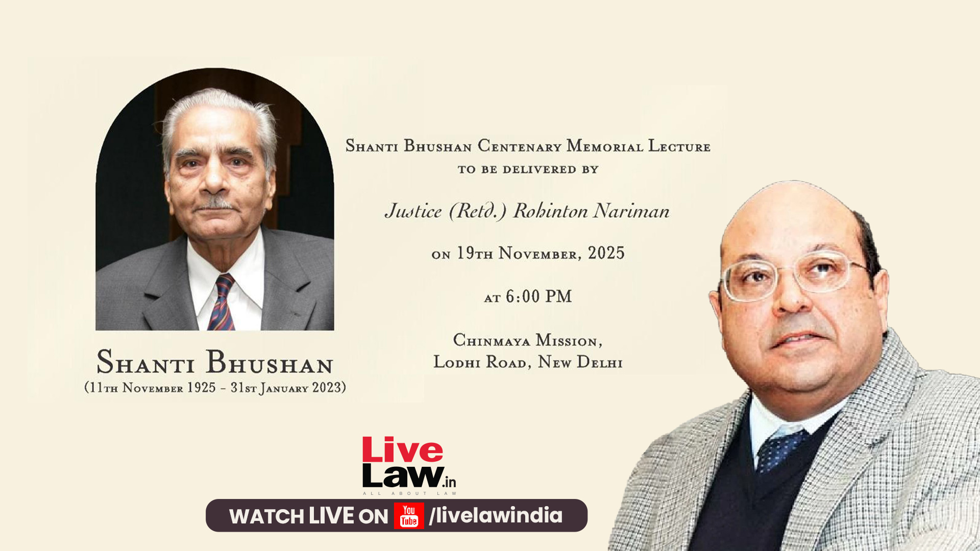 Justice Rohinton Nariman To Deliver Shanti Bhushan Centenary Memorial ...