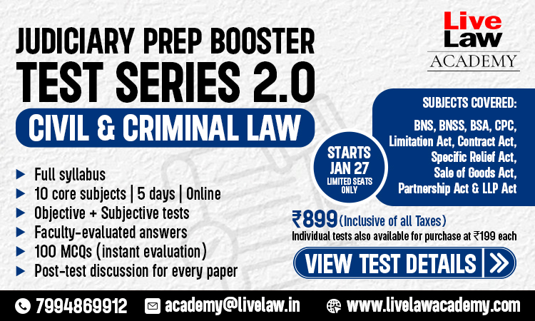 TODAY: LiveLaw Academy's Judiciary Prep Booster Test Series 2.0 - Civil ...