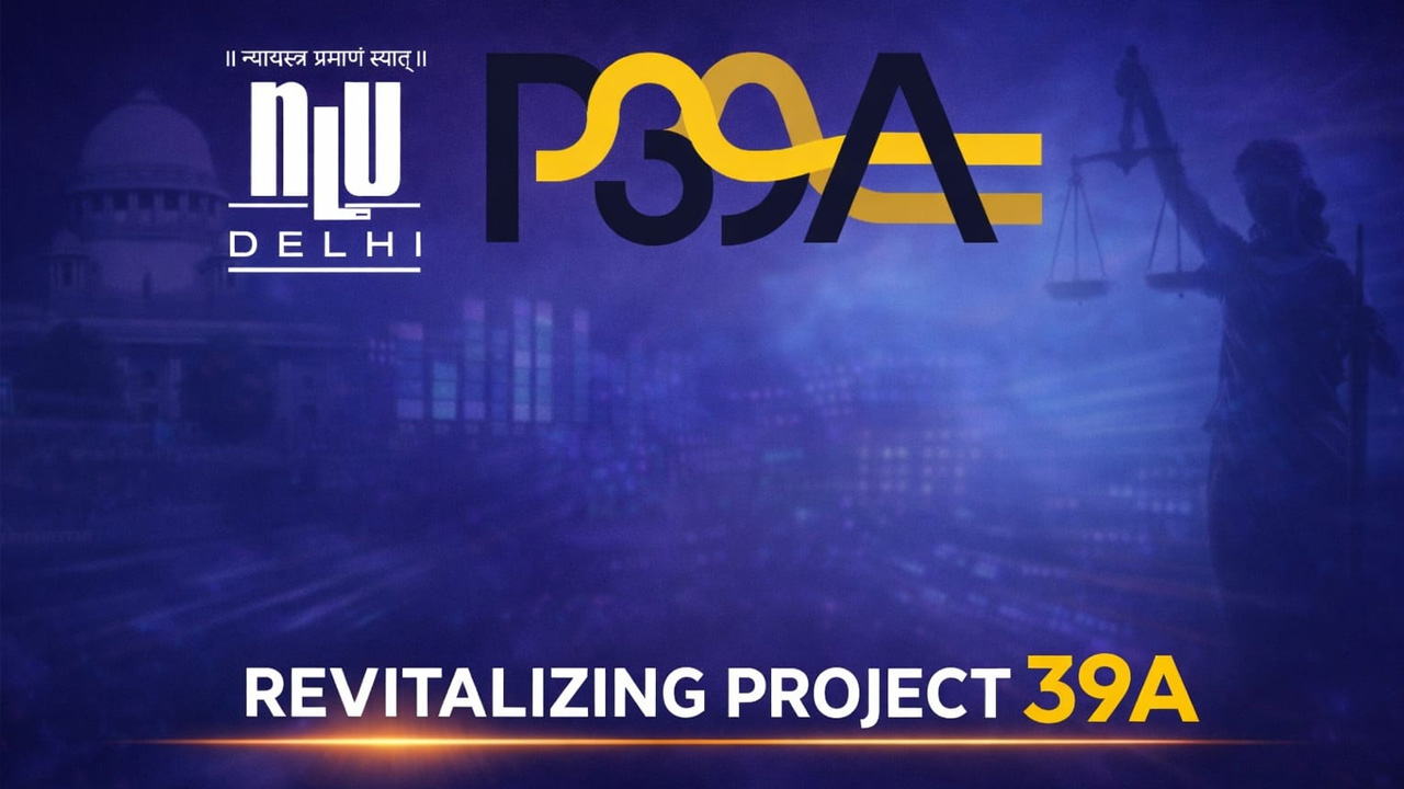 National Law University Delhi Revitalises Project 39A
