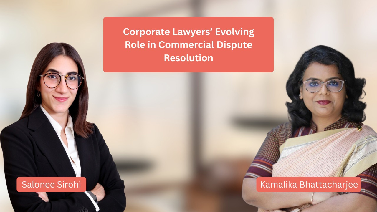 Commercial Dispute Resolution: Corporate Lawyers' Evolving Role In ...